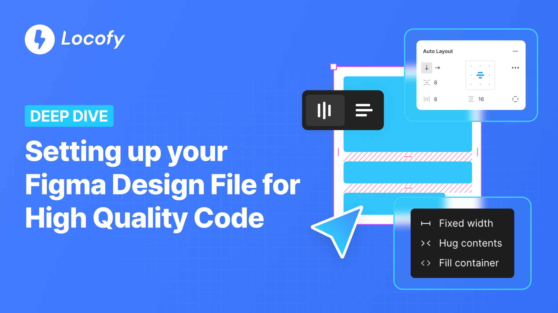 Setting Up Your Figma Design File for High Quality Code – Locofy Docs